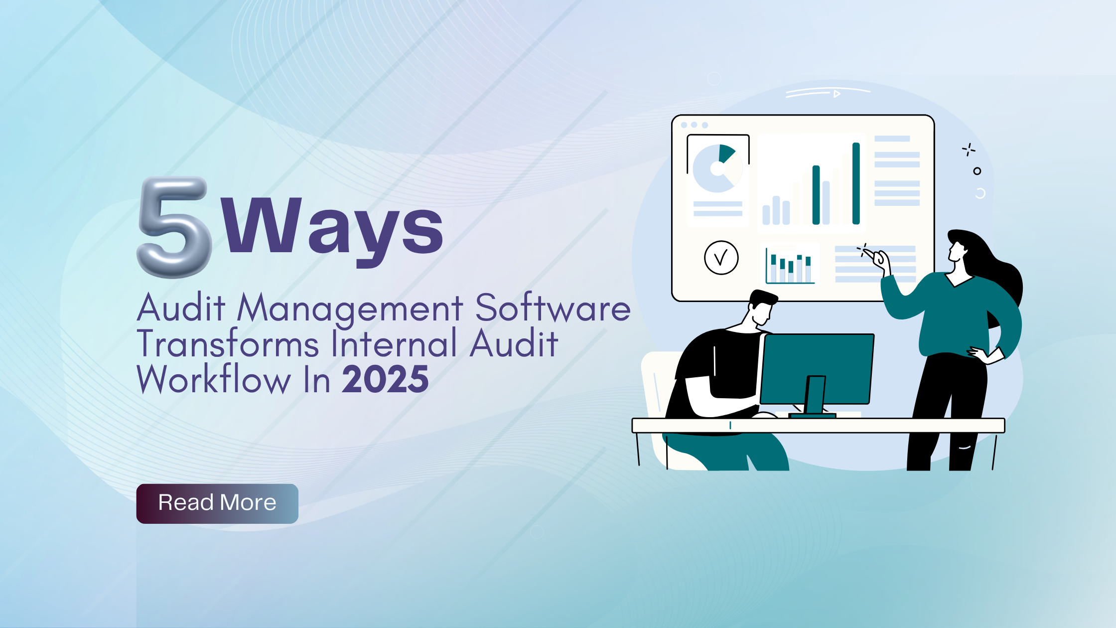 5 Ways Audit Management Software Transforms Internal Audit Workflows in 2025